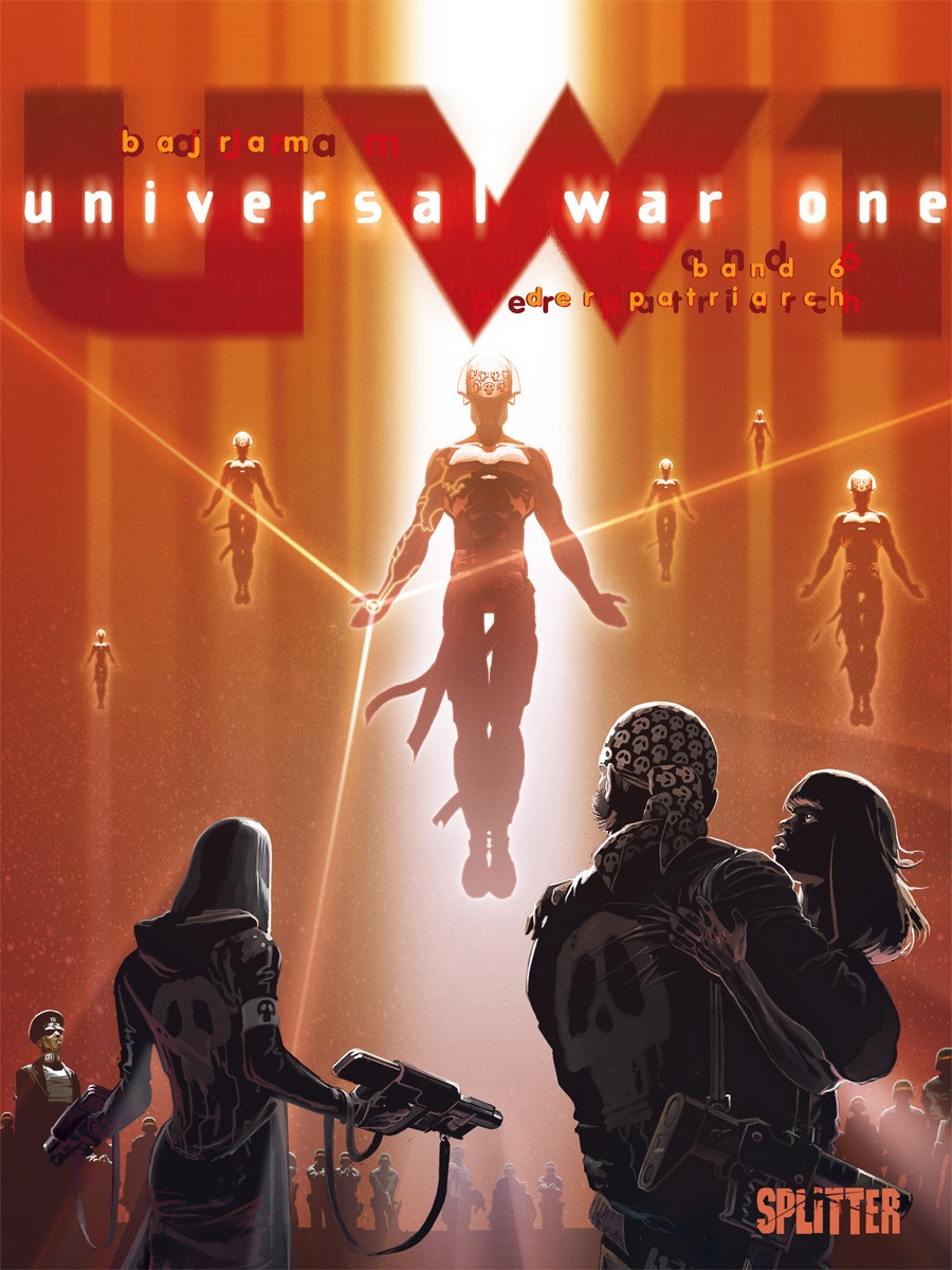 Splitter Verlag - Comics und Graphic Novels - Universal War One 6: Der ...