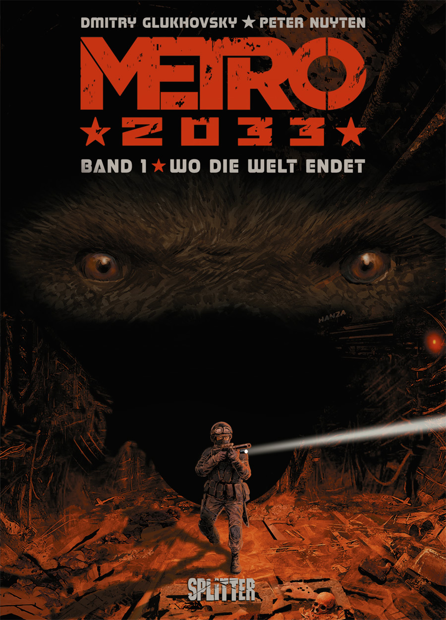 Splitter Verlag - Comics und Graphic Novels - Metro 2033 1: Wo die Welt ...
