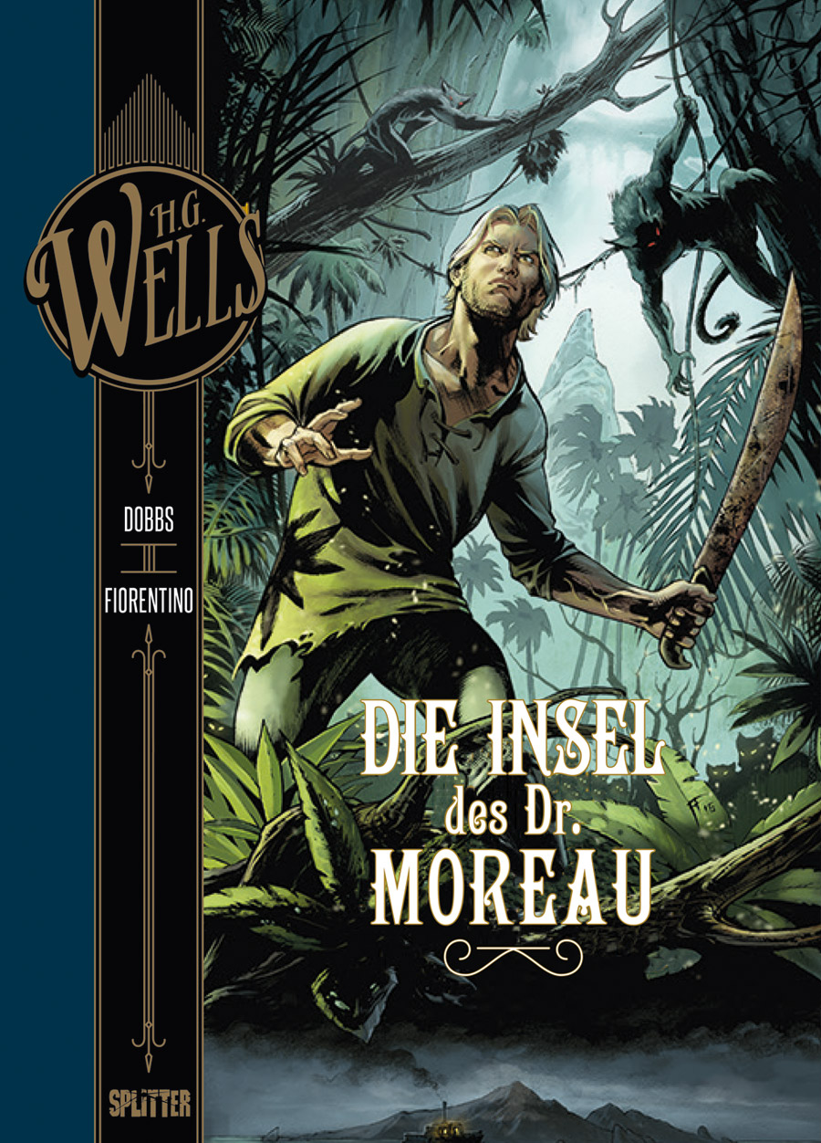 Splitter Verlag - Comics und Graphic Novels - H.G. Wells – Die Insel ...